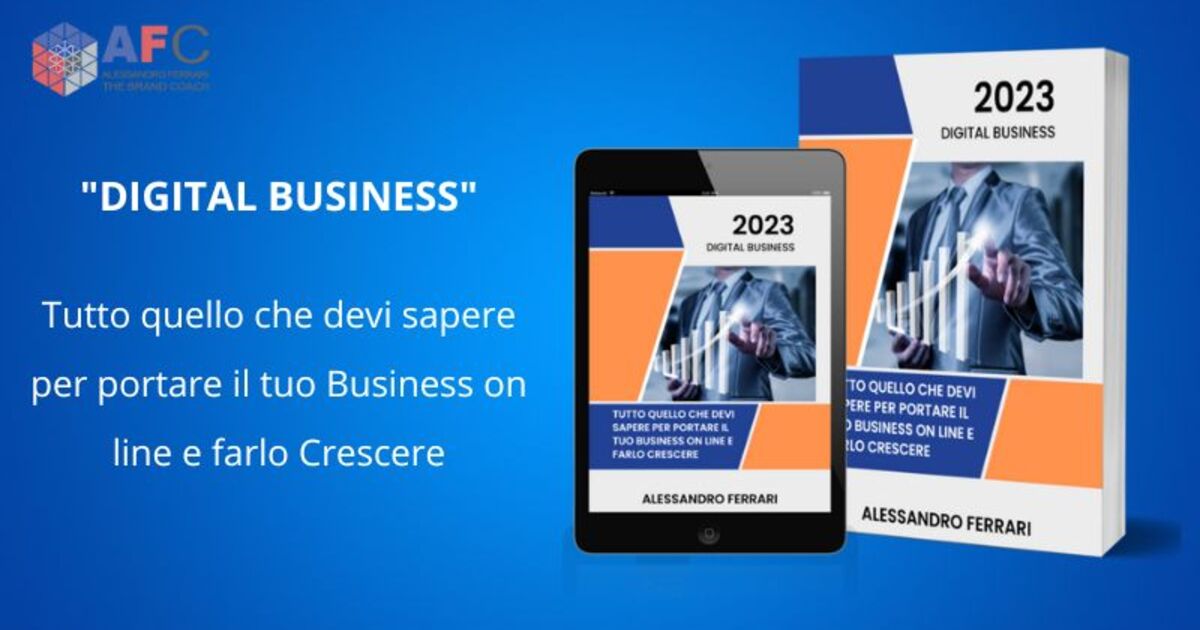 GUIDA DIGITALE (eBook) Digital Business | Alessandro Ferrari Academy