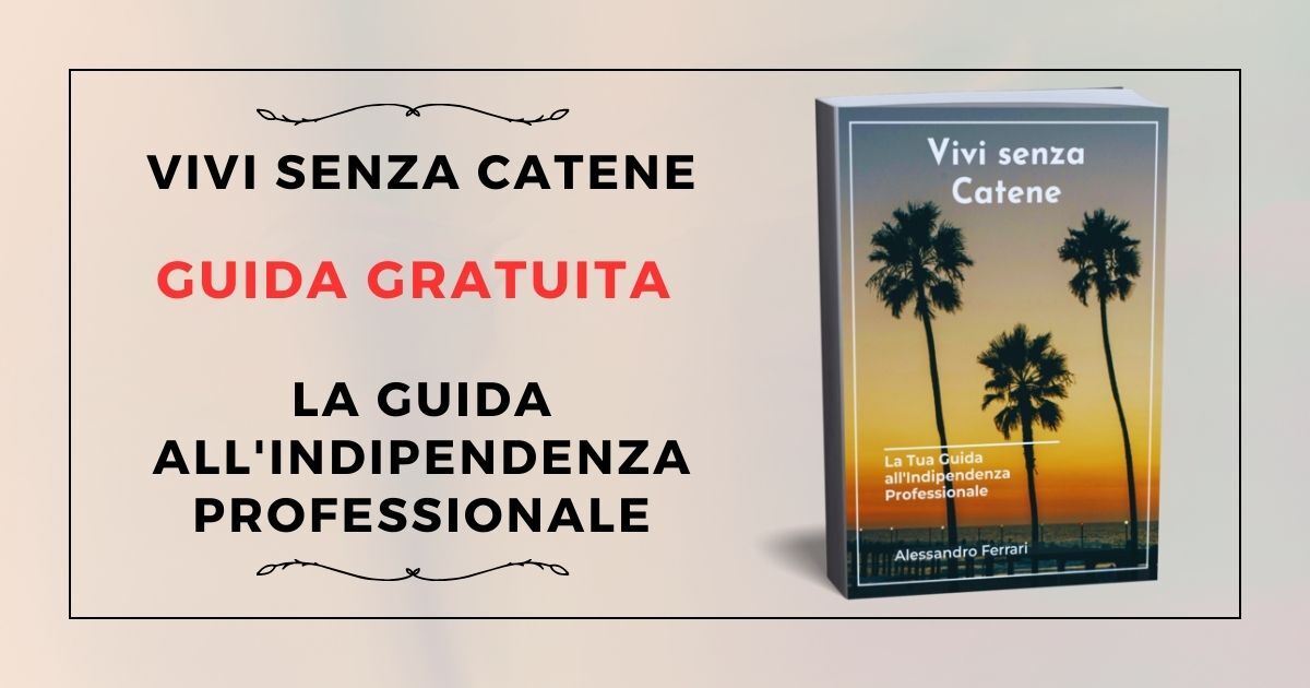 TP eBook Vivi Senza Catene | Alessandro Ferrari Academy
